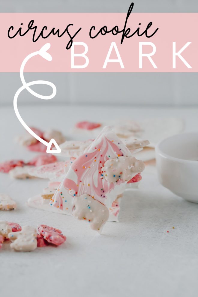 No-Bake Circus Cookie Bark | Wishes and Dishes